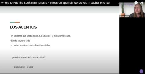 Where to Place Stress On Spanish Words With Teacher Michael - Speak ...